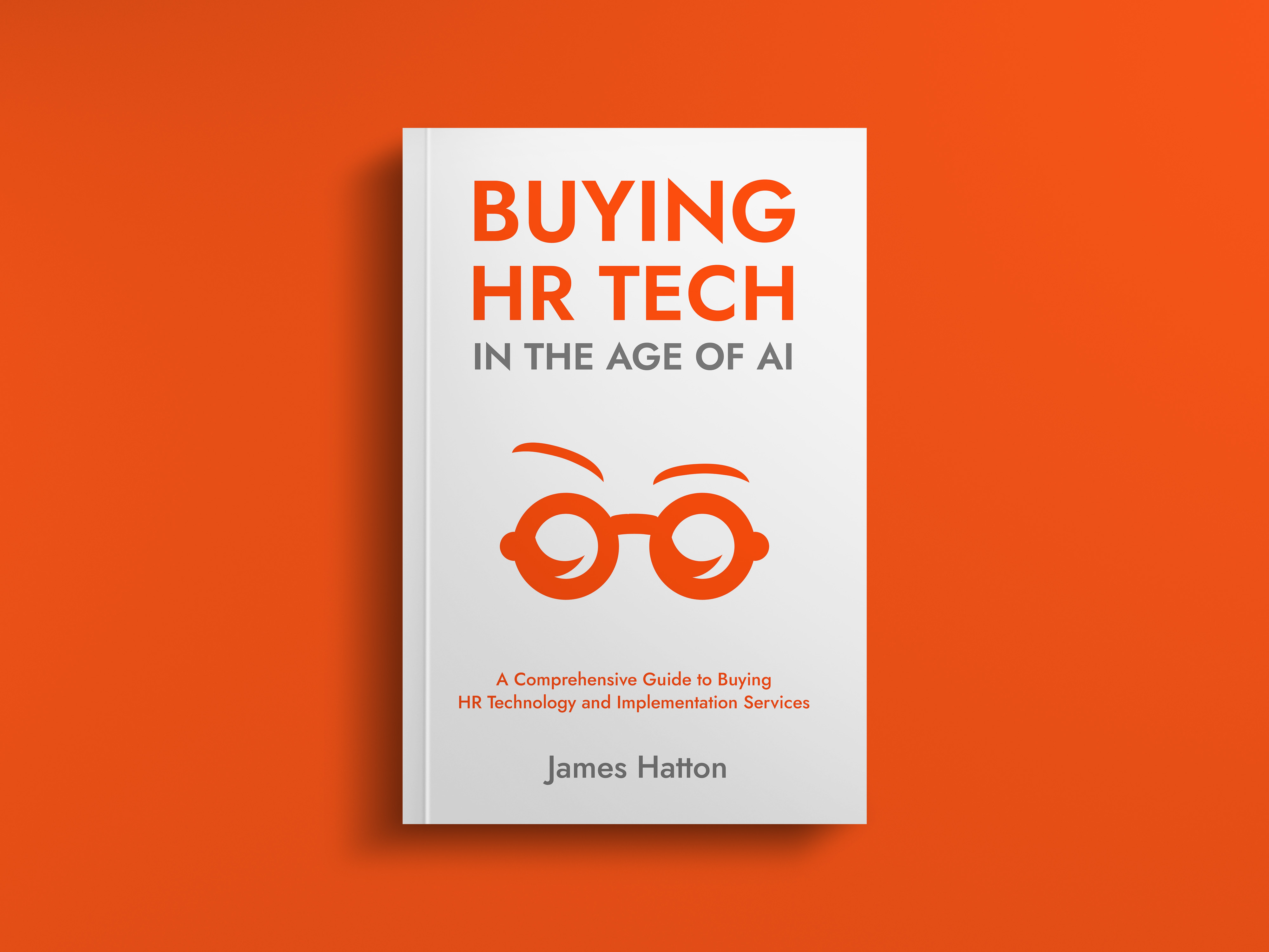 Buying HR Tech in the Age of AI — Book by James Hatton | SelectionWise